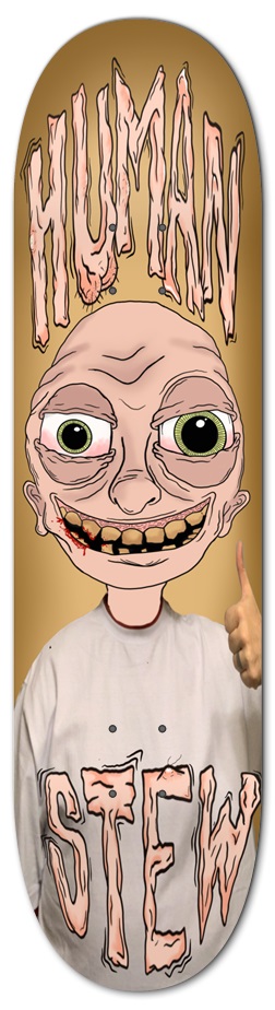 Human Stew 8 Inch Skateboard Deck